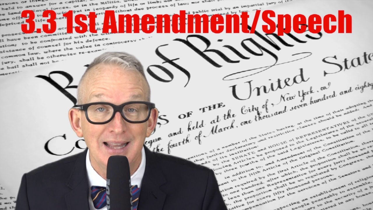 3.3 First Amendment: Freedom of Speech - YouTube