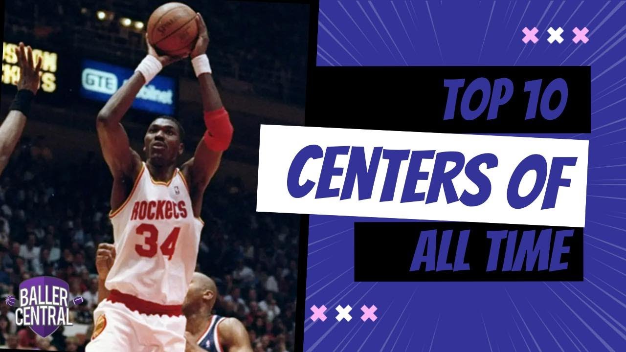Our Top 10 NBA Centers of All Time - YouTube