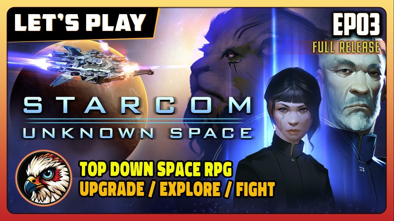 Starcom: Unknown Space | EP03 | Let's Play - Top Down Space RPG - YouTube