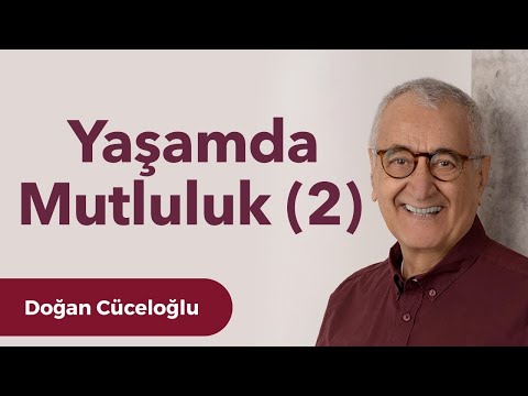 Yaşamda Mutluluk (2)