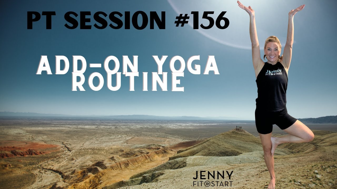 PT Session #156 - ADD ON YOGA - YouTube