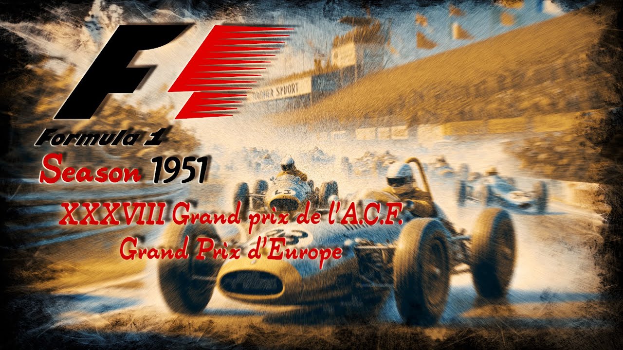 F1 Challenge VB 🇫🇷 France Grand Prix 1951 - Circuit de Reims Gueux ...