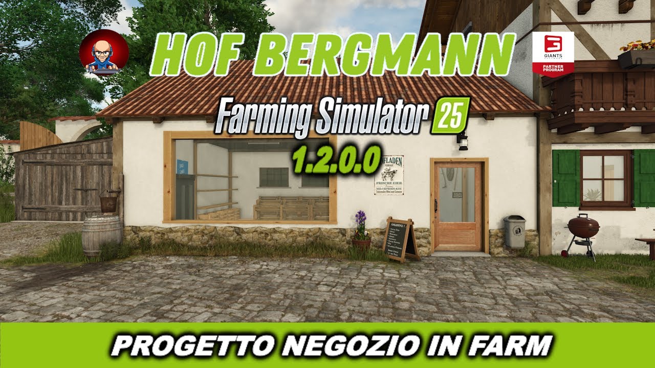 HOF BERGMANN 1.2.0.1 PROGETTO NEGOZIO IN FARM #fs25 #farmingsimulator25 ...