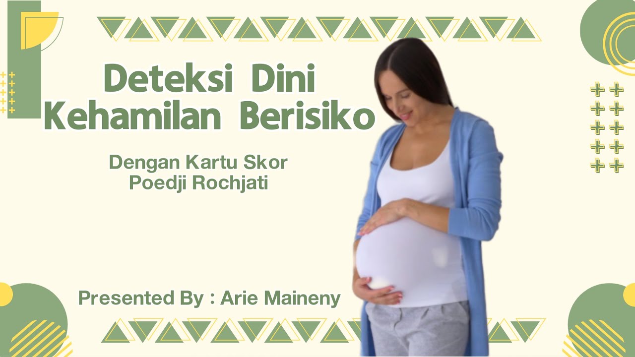 Deteksi Dini Kehamilan Berisiko KSPR - YouTube
