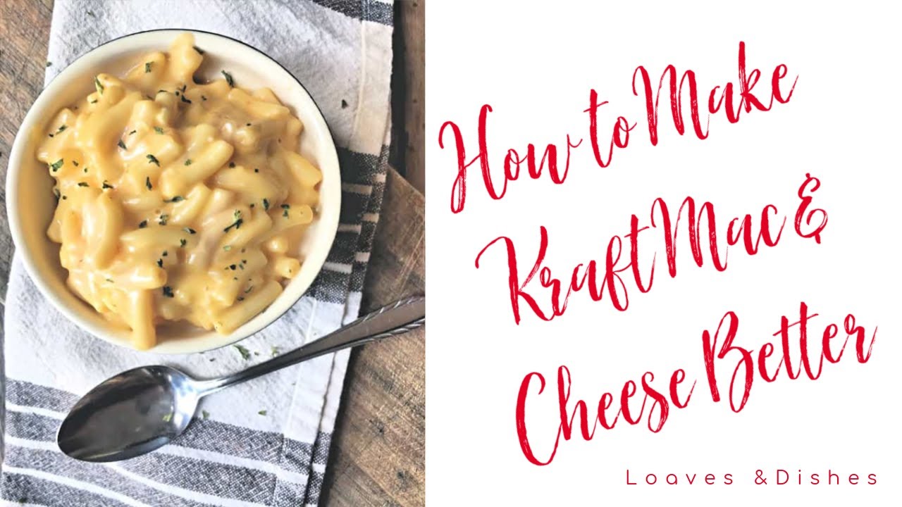 How To Make Kraft Mac And Cheese Better YouTube how-to-make-kraft-mac-and-cheese-better-youtube