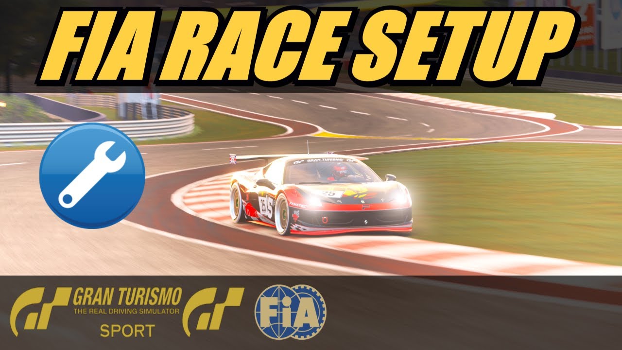 GT Sport FIA Race Setup Testing Plus Race Practice - YouTube