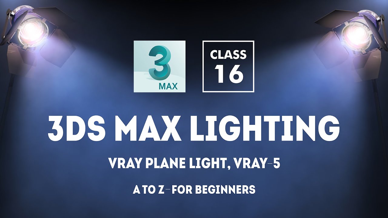 Vray 5 Plane Light 3ds Max 2021 || 3ds Max Lighting for Beginners ...