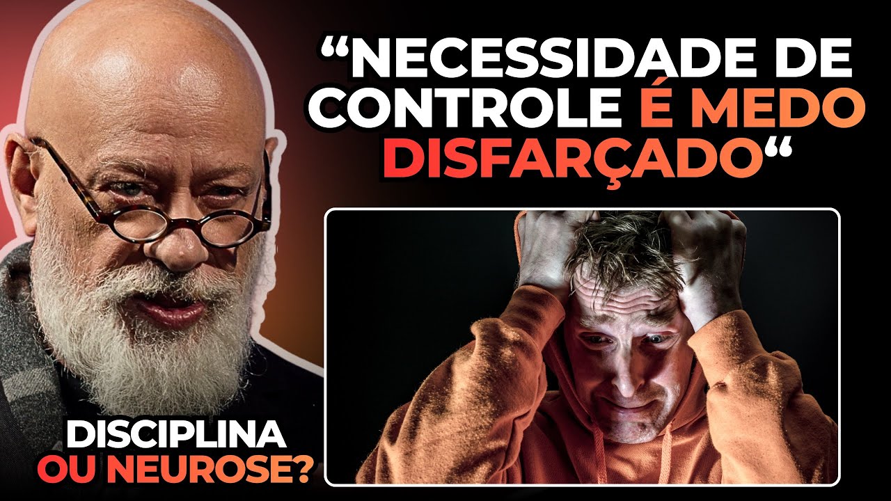 CONTROLE NÃO GERA SEGURANÇA, GERA ANGÚSTIA | LUIZ FELIPE PONDÉ - YouTube