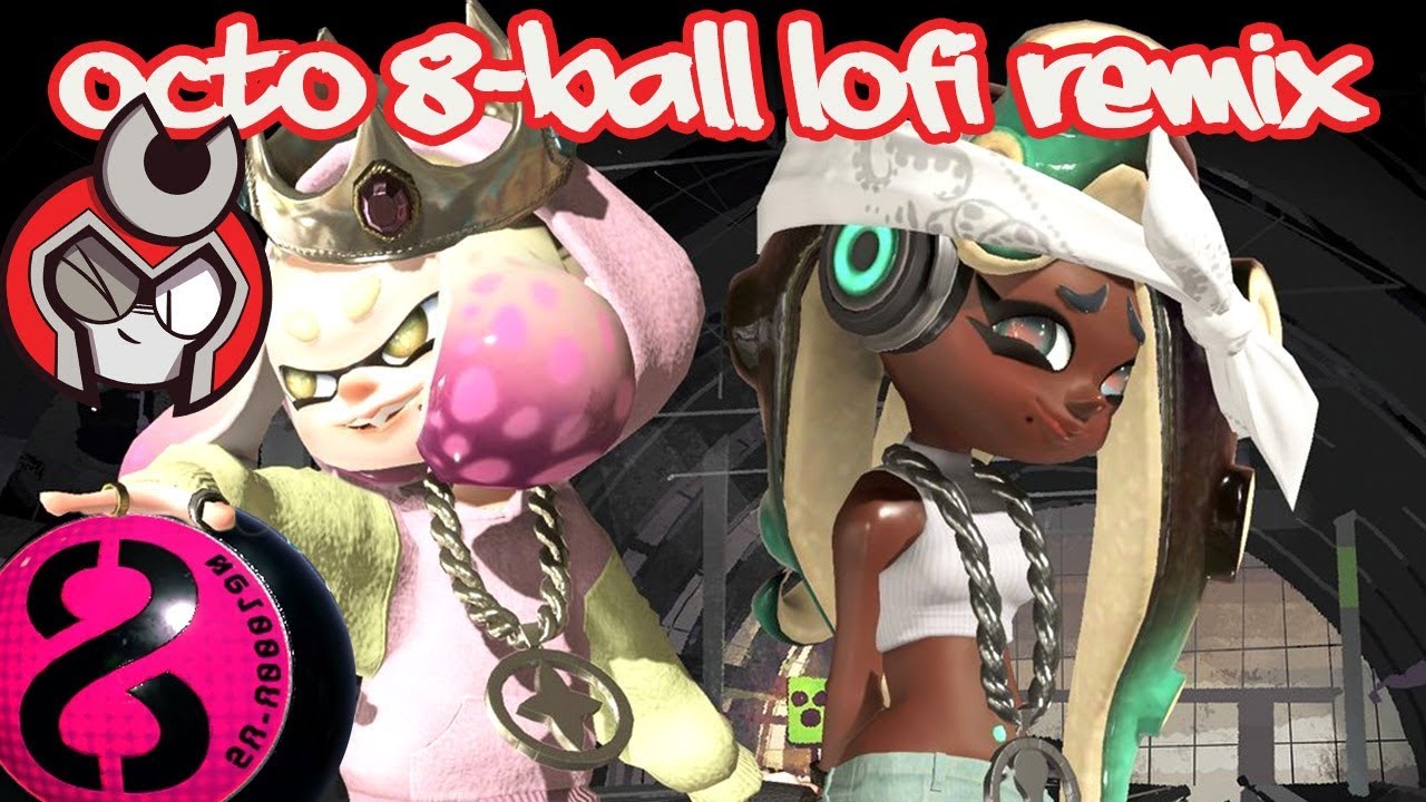 Splatoon 2 Octo Expansion 8-Ball LoFi Hip Hop Remix - YouTube