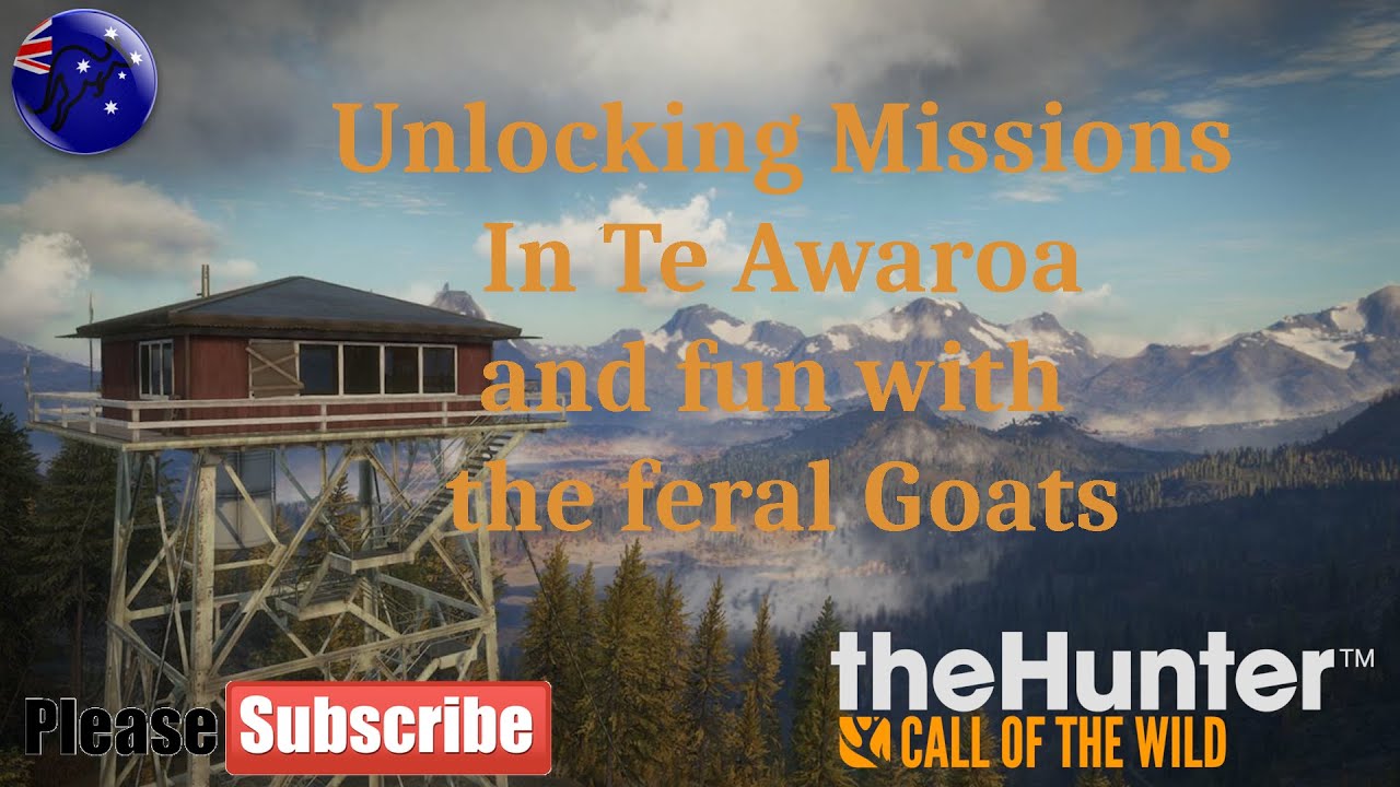 Unlocking missions on Te Awaroa Part 1 theHunter: Call of the Wild ...