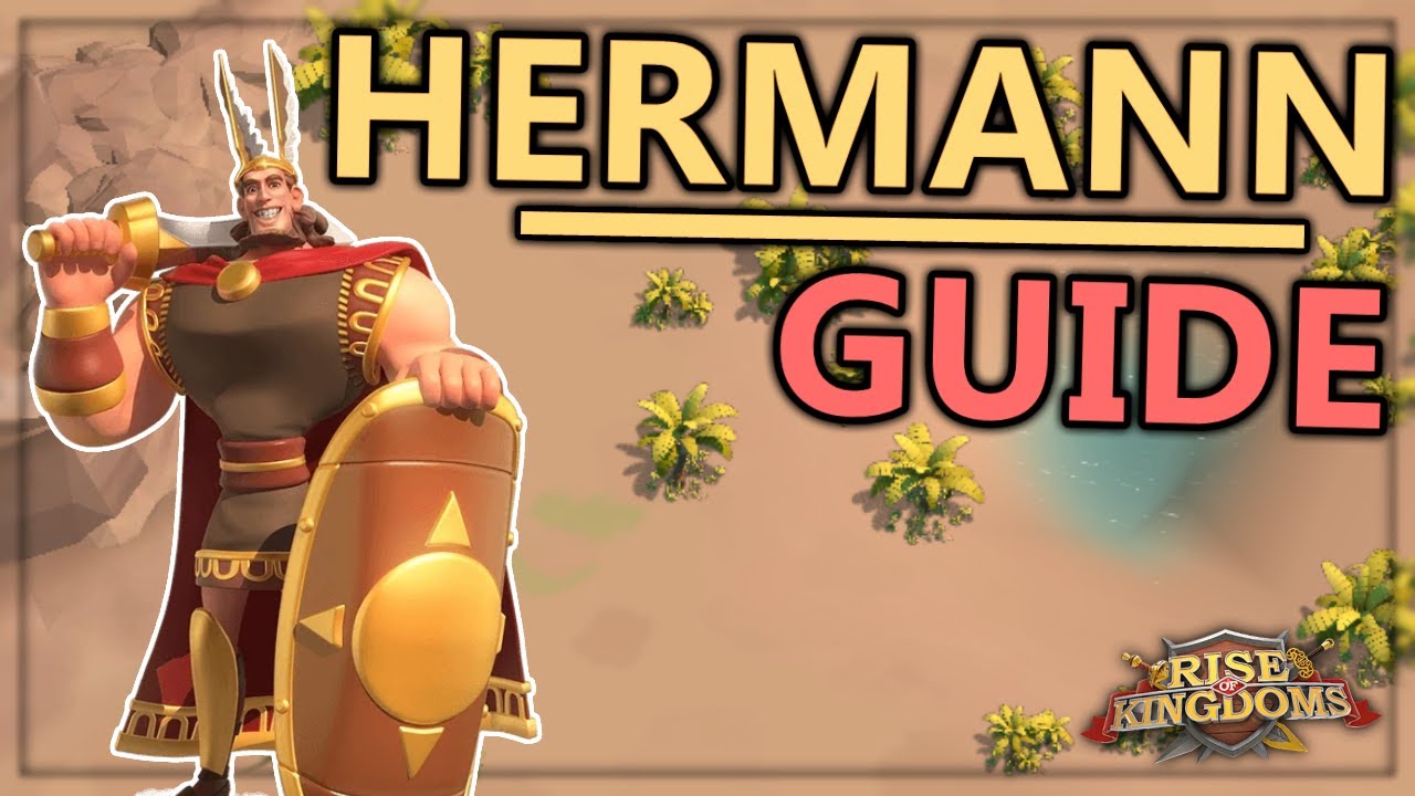 LE GUIDE COMPLET D'HERMANN | RISE OF KINGDOMS FR - YouTube