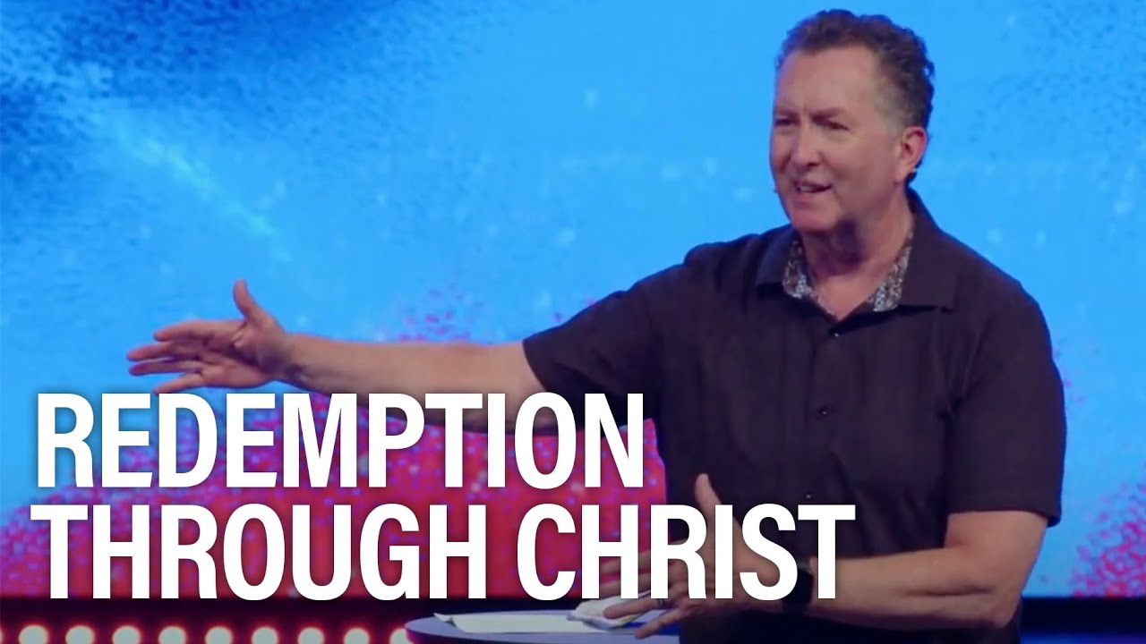Redemption through Christ | Steve Jamison | Eastridge Church - YouTube