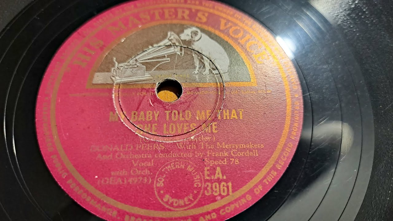 My Baby Told Me That She Loves Me. Donald Peers & The Merrymakers ...