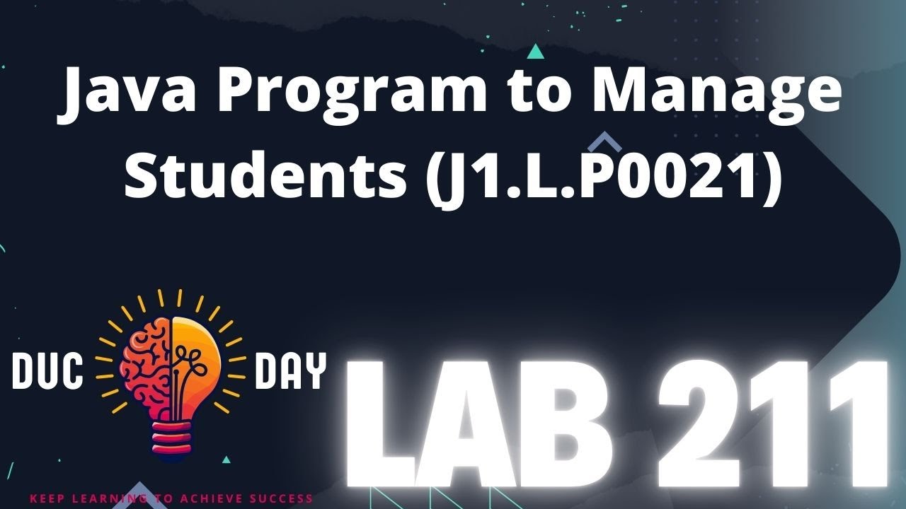 LAB211: Create a Java console program to manage students (J1.L.P0021)-175LOC - Quản lý sinh viên ...