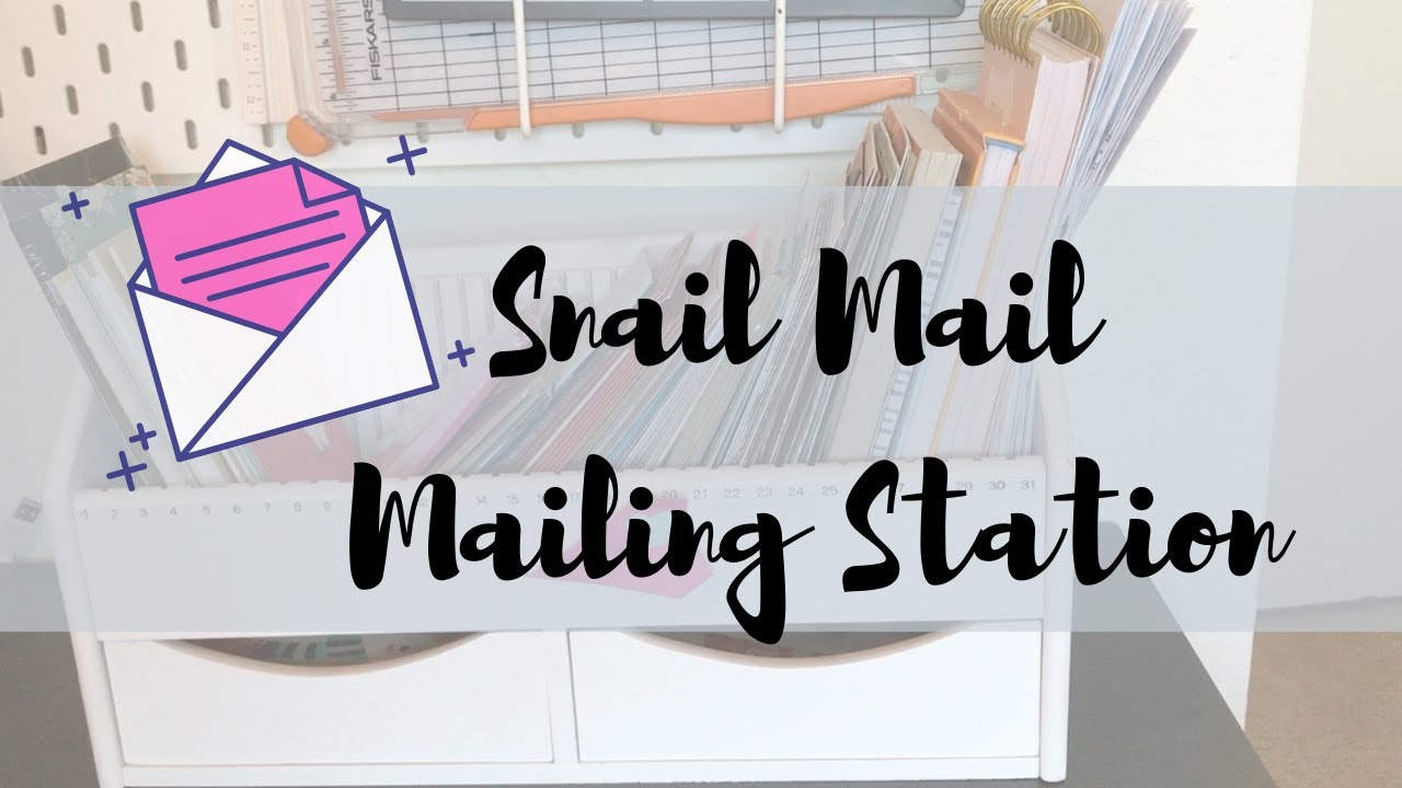 Snail Mail Mailing Station | DIY Pen Pal Command Center - YouTube