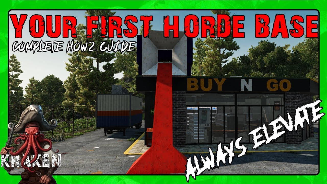 Expert Tips: First Horde Base Construction in 7 Days to Die - YouTube