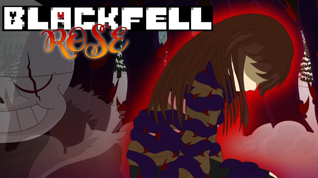 Rose - Undertale Animation Series (Blackfell #2) - YouTube