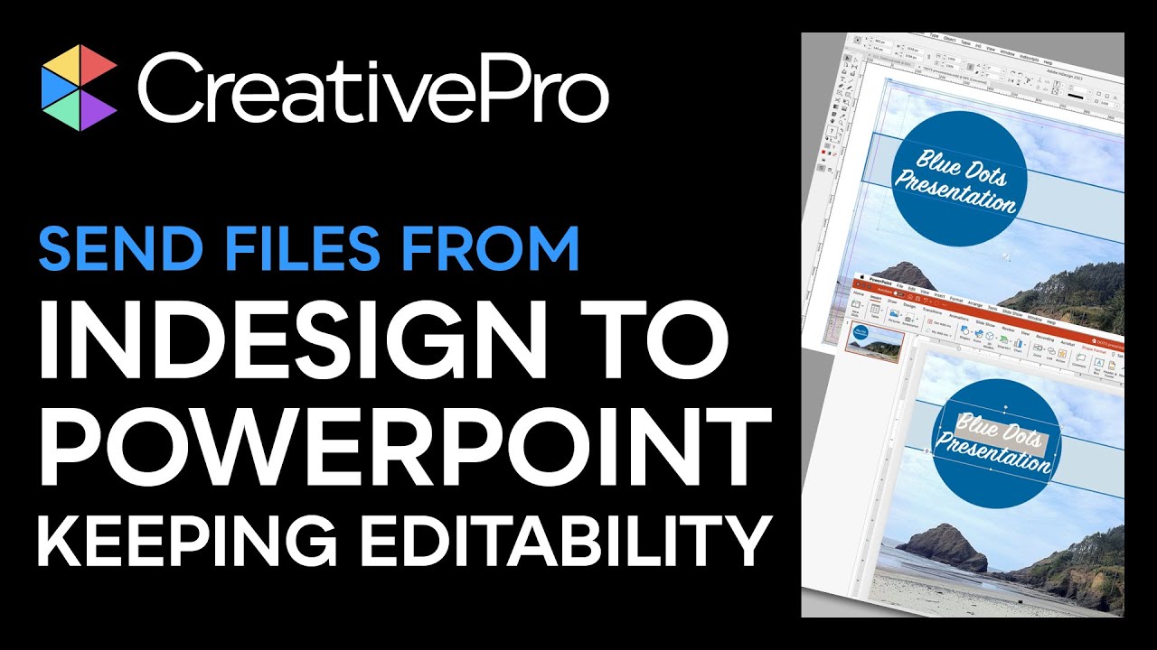 InDesign: How to Send Files to PowerPoint and Keep Editability (Video ...