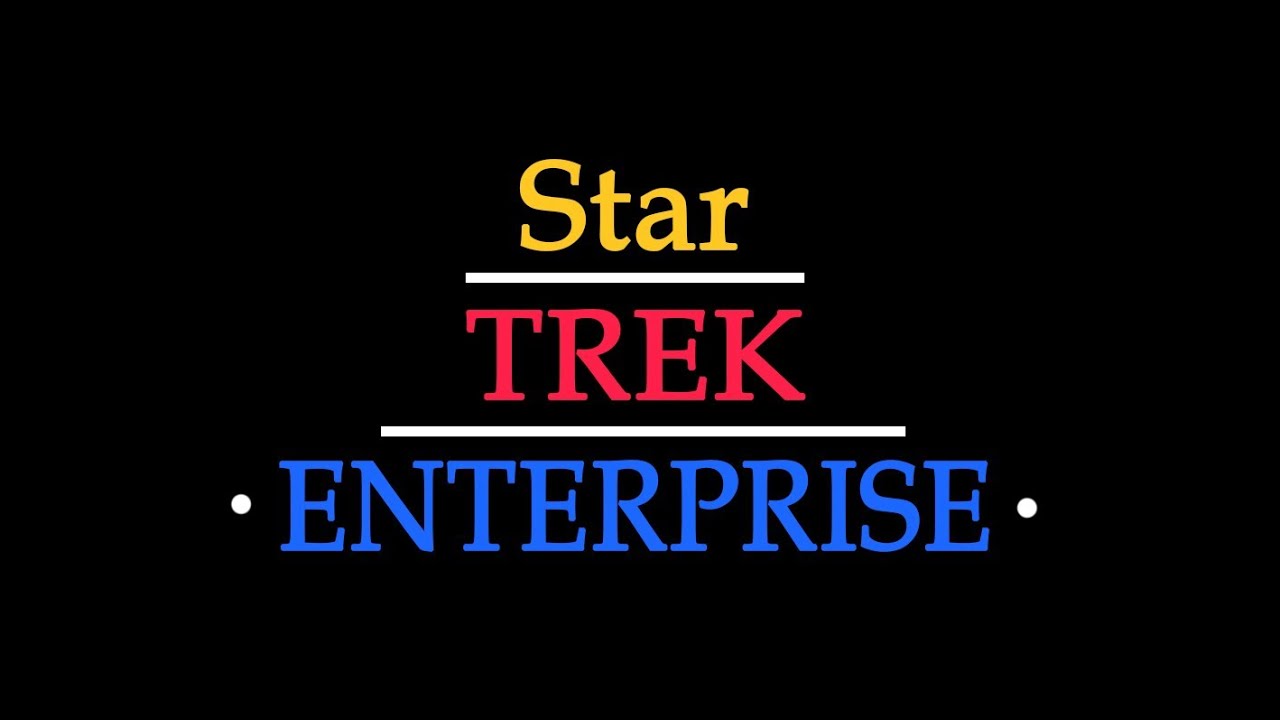 "Star Trek: Enterprise" Unused Opening Credits Sequence - YouTube