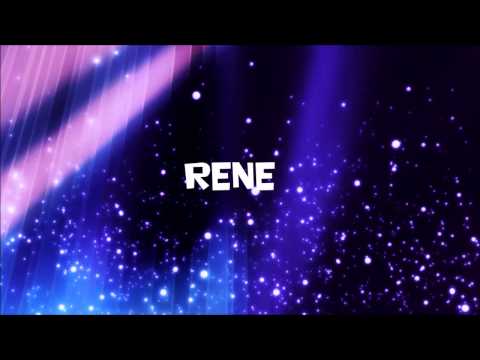 ★ ★ ★ RENE ★ ★ ★