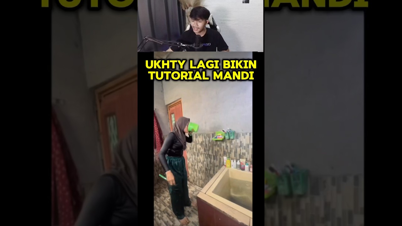 UKHTY LAGI BIKIN TUTORIAL MANDI‼️..REACT MEME KOCAK #shorts - YouTube