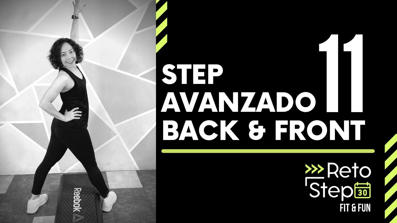 STEP AVANZADO NO 11 5 BLOQUES FRONT AND BACK - YouTube