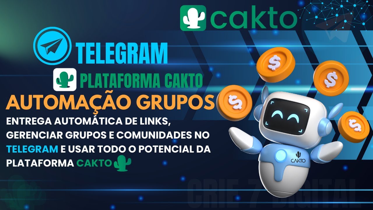 Automatize Tudo no Telegram com CaktoBot - Venda mais GERENCIAMENTO DE ...