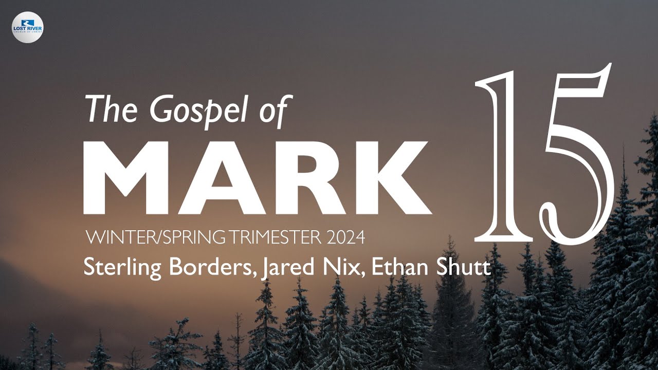 The Gospel of Mark. Session 15 - YouTube