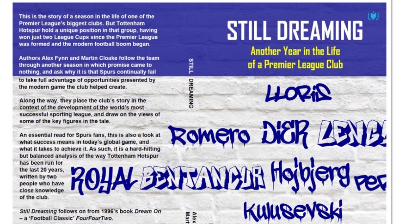 Still Dreaming: Another Year in the Life of a Premier League Club Ft ...