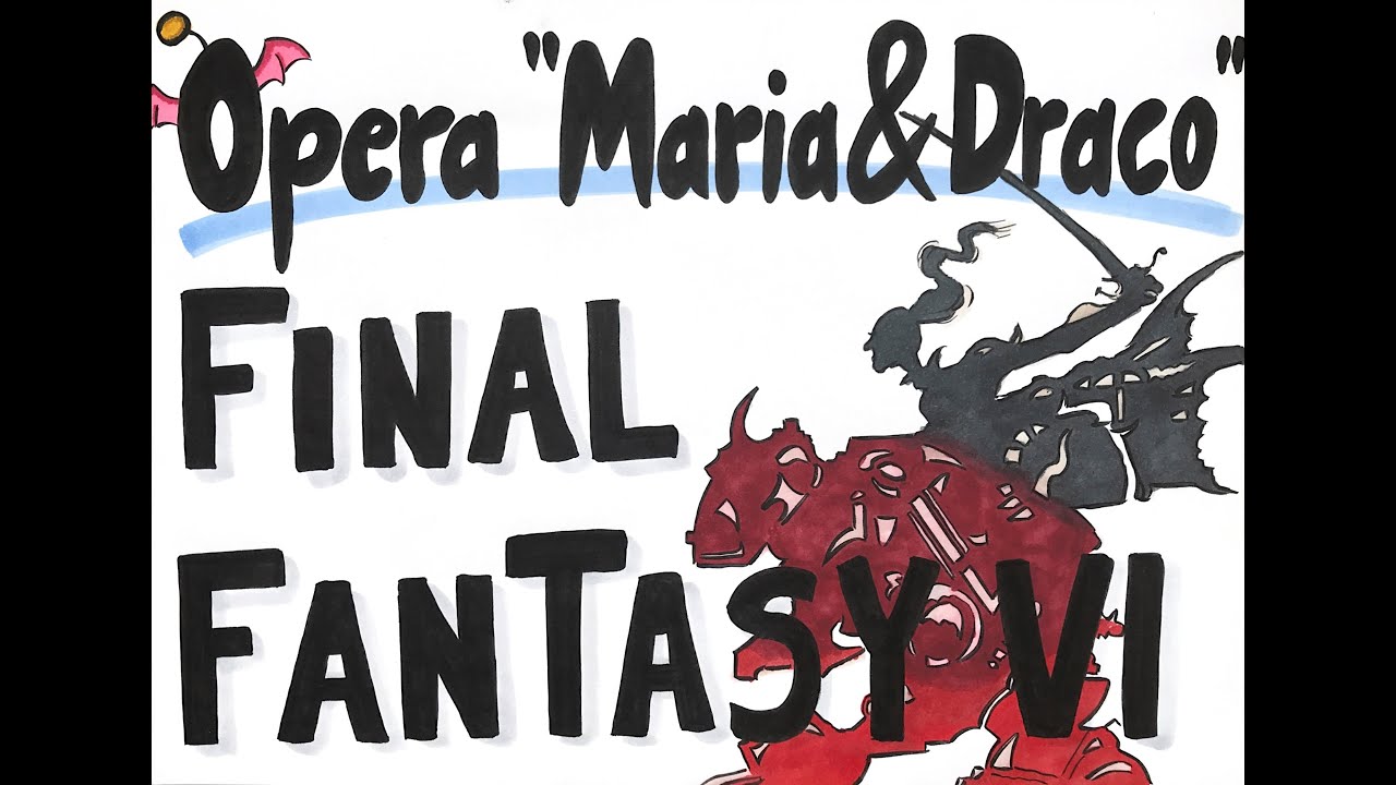 Opera "Maria & Draco" (FINAL FANTASY VI - A Capella Cover) - YouTube