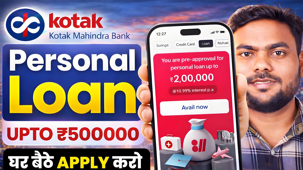 Kotak Mahindra Bank Se Loan Kaise Le 2026 | Kotak Personal Loan Online ...