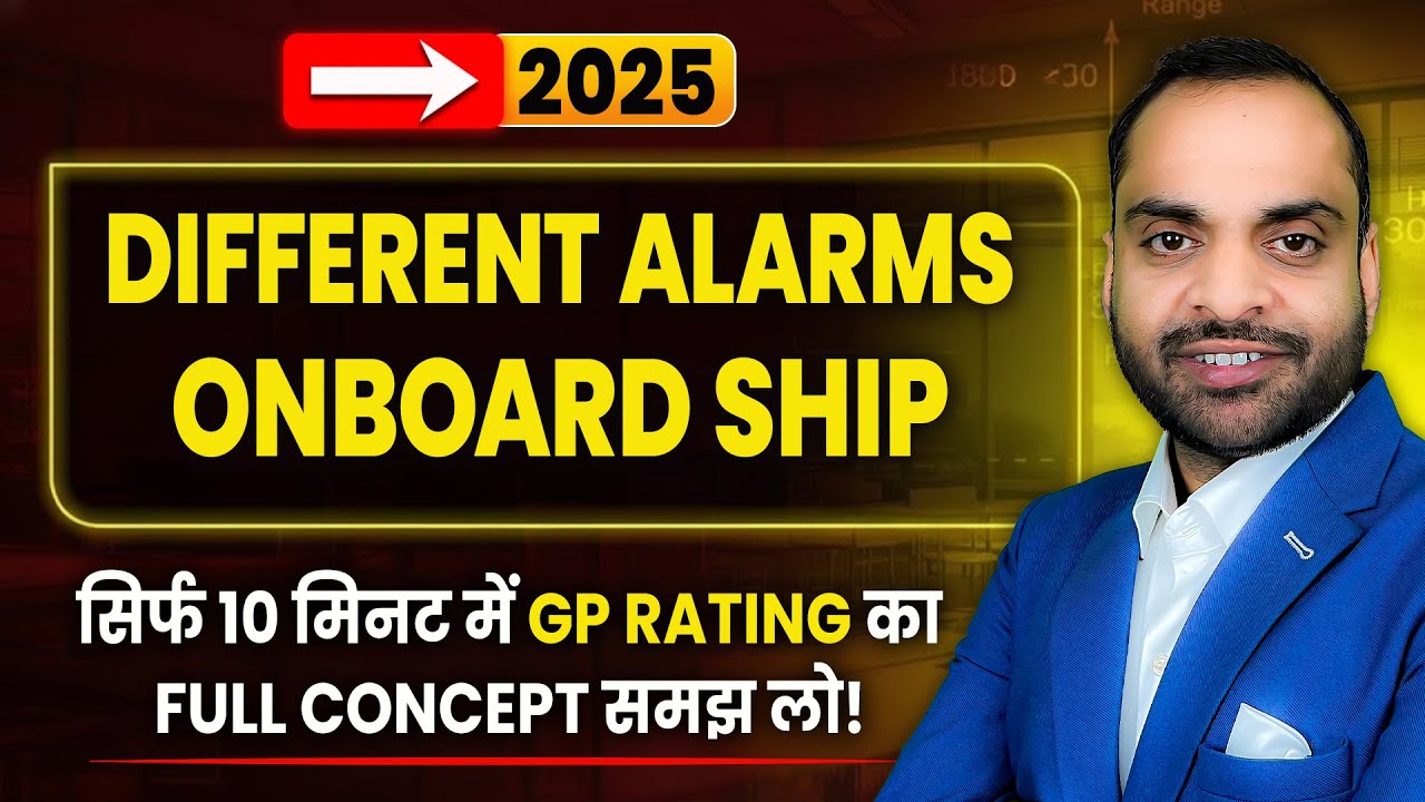 Types of Alarms on Ship | Onboard Alarms | GP Rating Concepts - YouTube