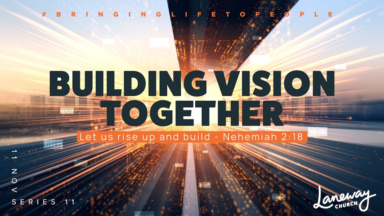 Building Vision Together - YouTube