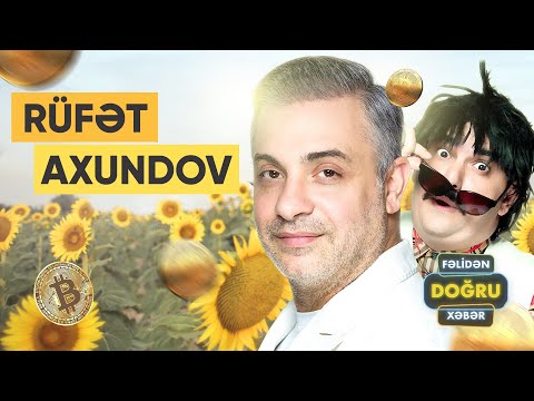 Fəlidən Doğru Xəbər #43 Rüfət Axundov (Tam hissə)