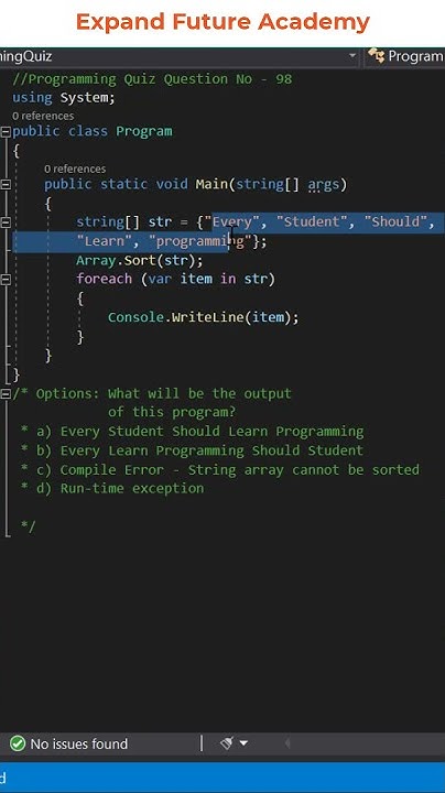 Solution for Programming Quiz Questions - Q98 - Expand Future Academy #Shorts #CSharp #Dotnet ...