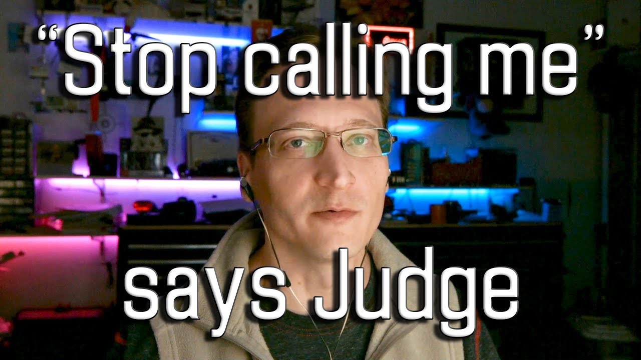 "Stop calling me", says Judge, sets Hearing date - YouTube