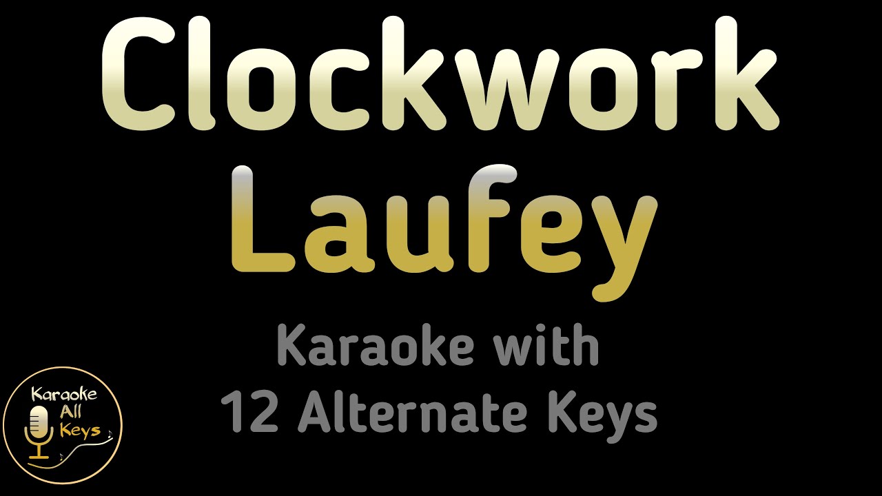 Laufey - Clockwork Karaoke Instrumental Lower Higher Male & Original Key - YouTube