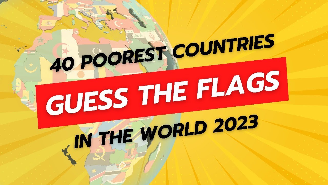 Guess The Flags | 40 POOREST COUNTRY IN THE WORLD #quiz #amazing #gk # ...