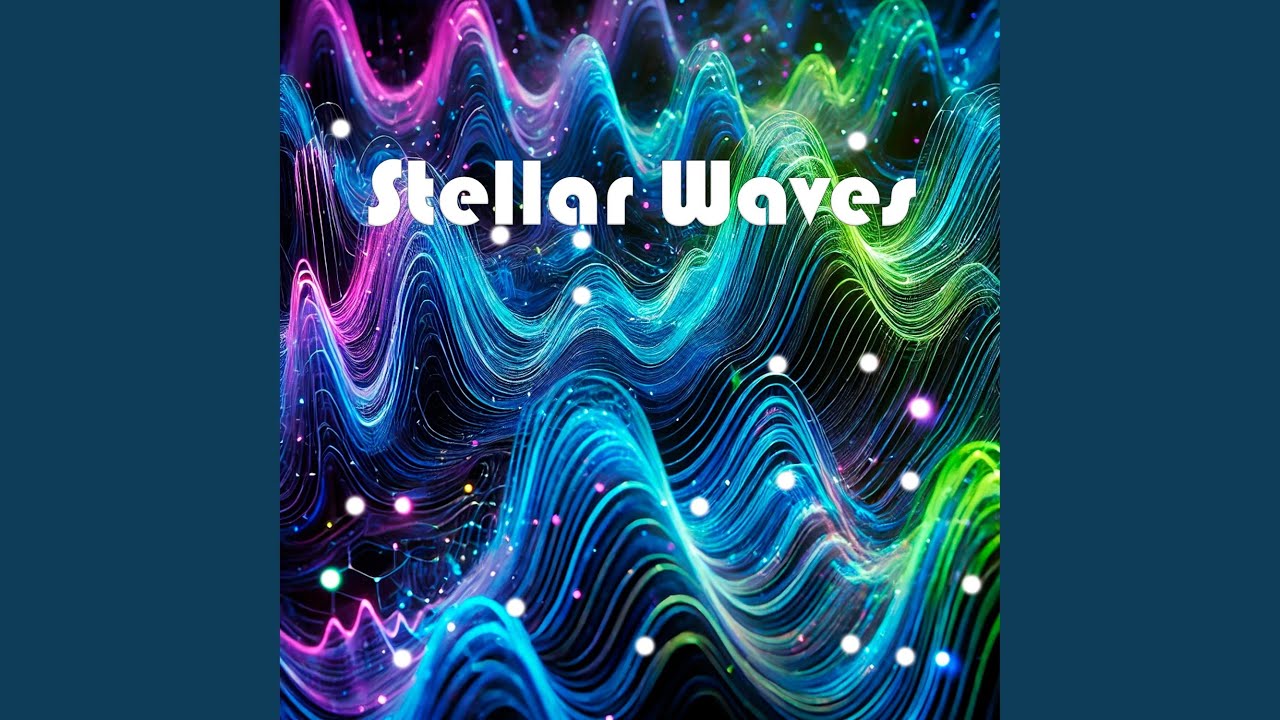 Stellar Waves - YouTube