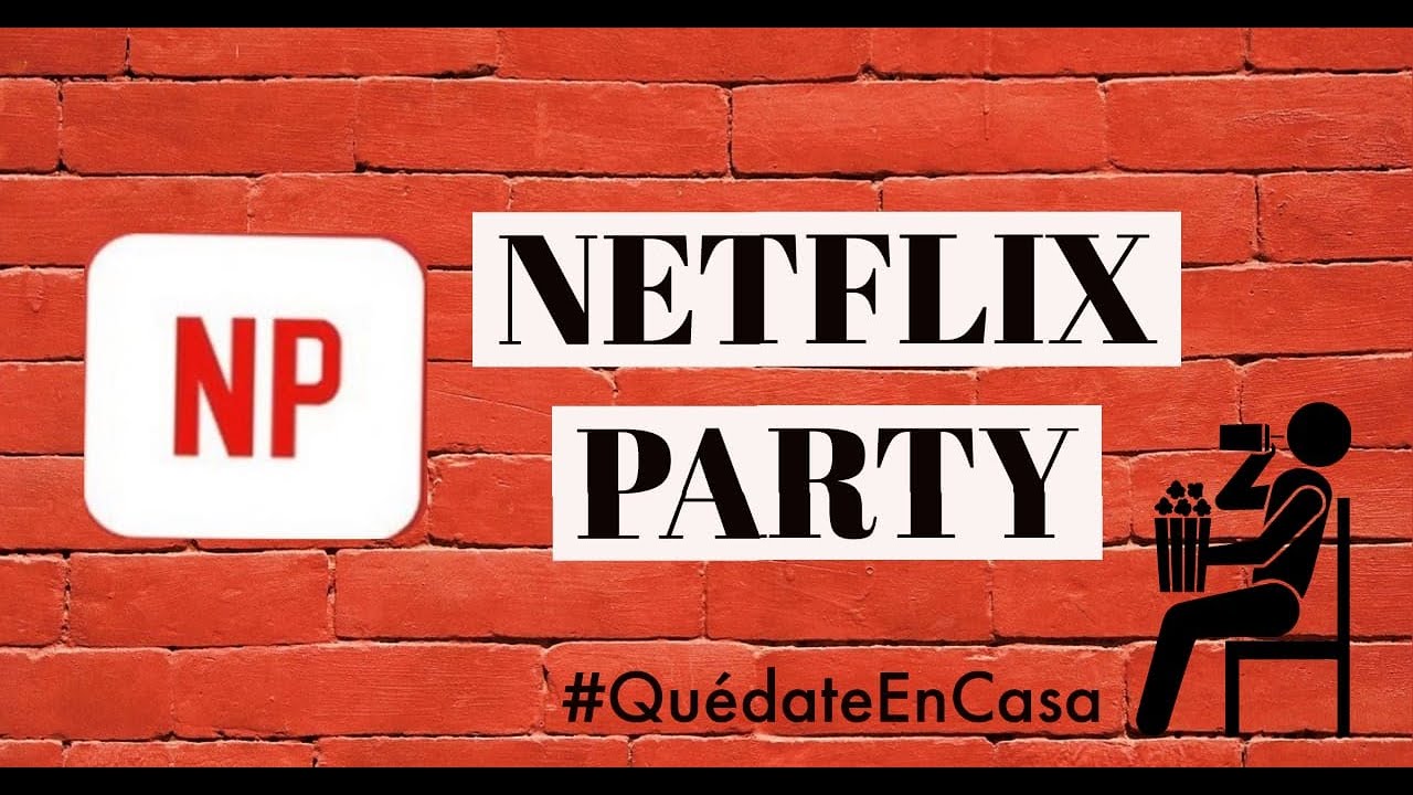 Cómo usar Netflix Party paso a paso - YouTube