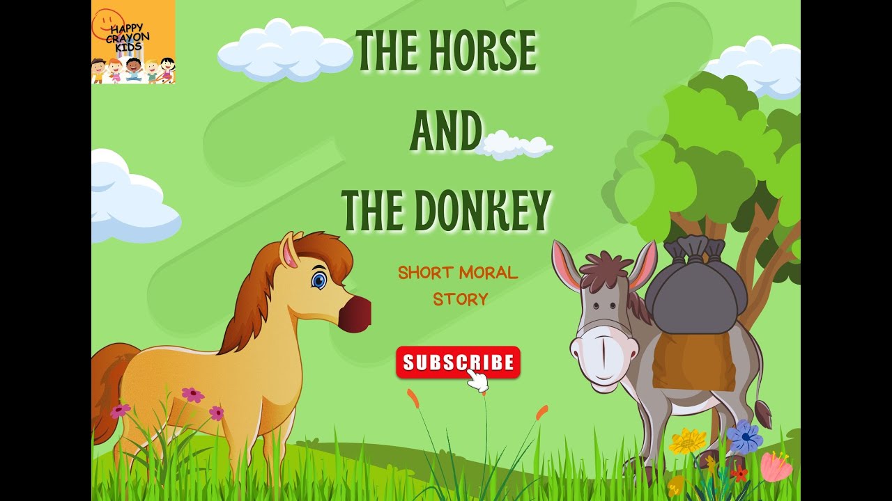 The Horse And The Donkey(Short Moral Story For Kids) - YouTube