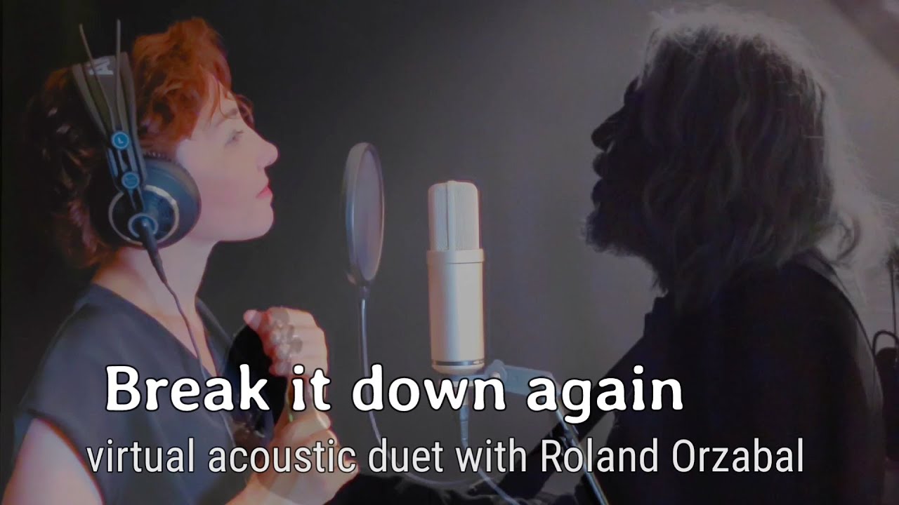 Break it down again - my dream duet with Tears For Fears - YouTube
