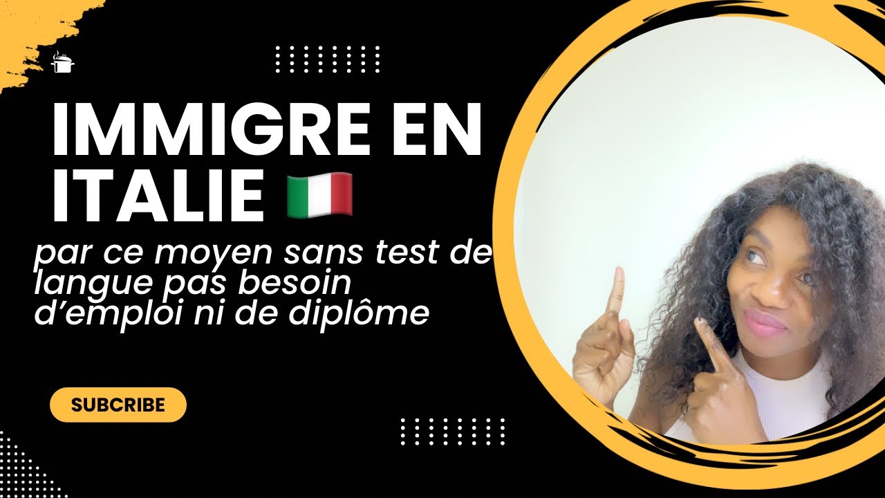 Le moyen facile et rapide pour immigrer en Italie dans le Schengen ...