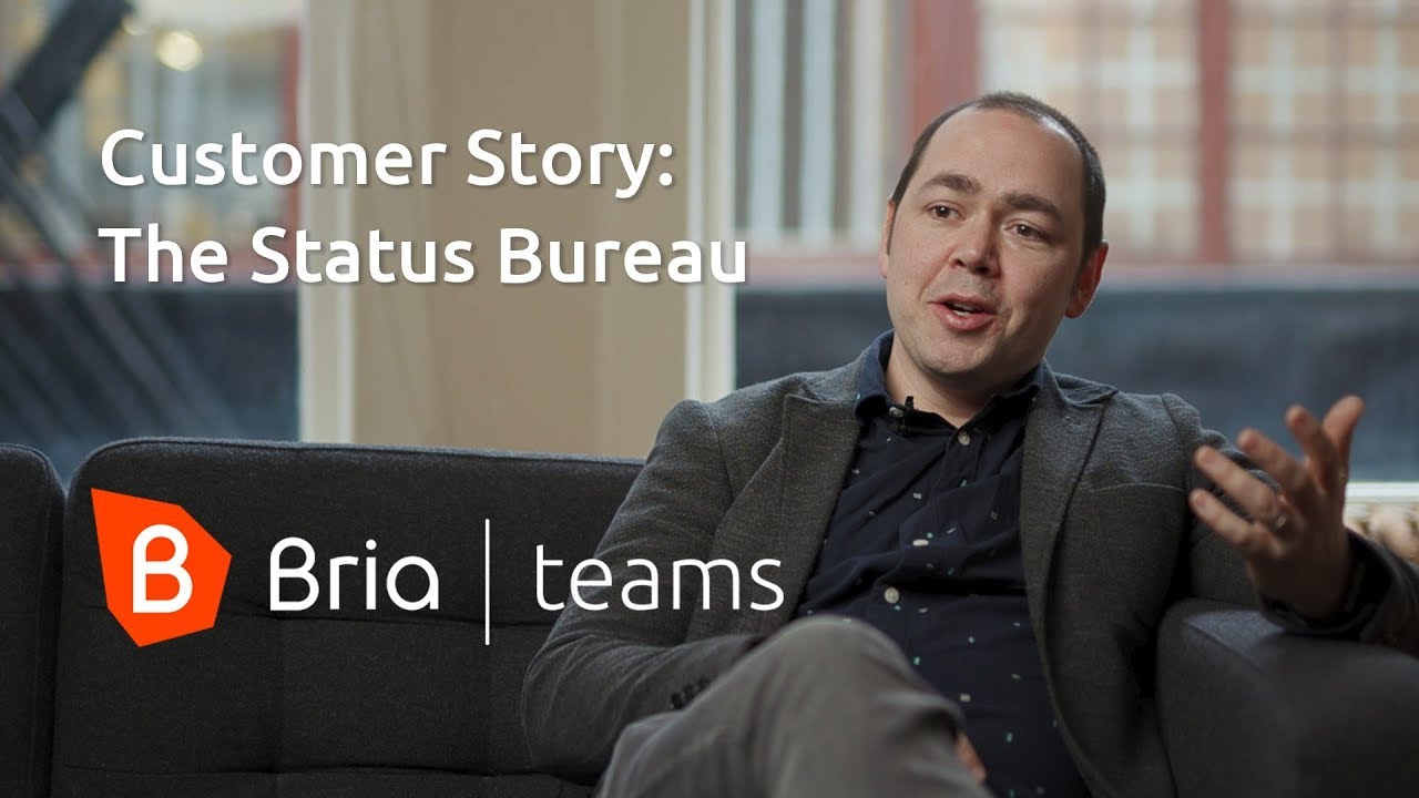 Status Bureau Case Study - Bria Teams Pro - YouTube