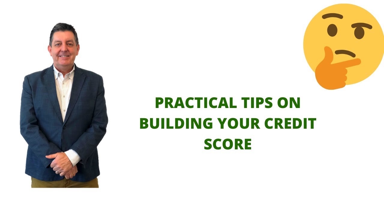 Practical Tips on Building Your Credit Score - YouTube