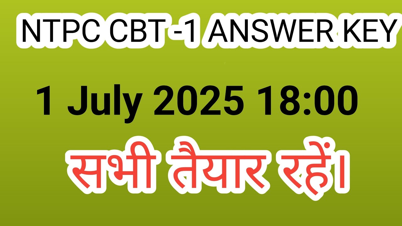 NTPC ANSWER KEY 2025 1 JULY 2025 #ntpcanswerkey #ntpc #ntpc#rrbntpc # ...