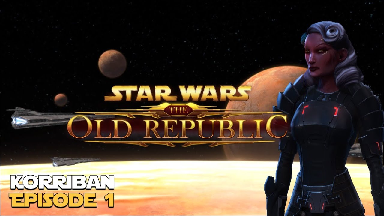 SWTOR | Korriban - Episode 1 - Sith Warrior - YouTube