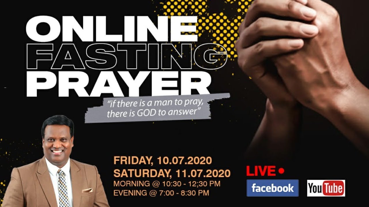 10th JULY 2020 | FASTING & PRAYER - YouTube
