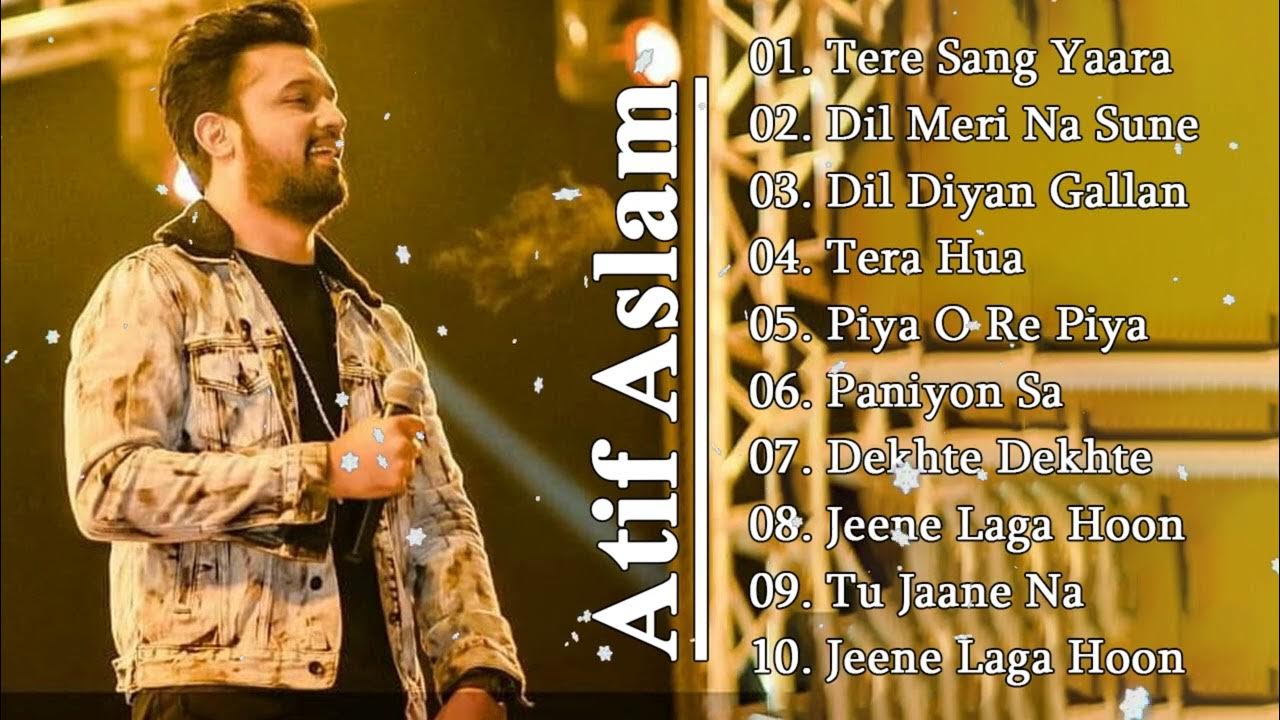 ATIF ASLAM Hindi Songs Collection Atif Aslam songs BEST OF ATIF ASLAM SONGS 2023 #atifaslam ...