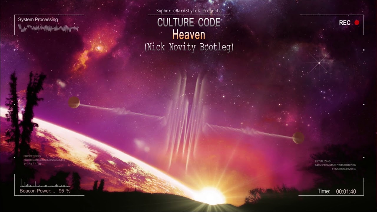 Culture Code - Heaven (Nick Novity Bootleg) [Free Release] - YouTube